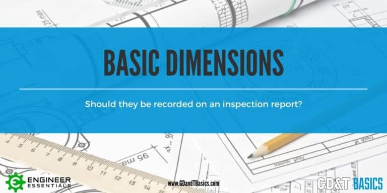 Basic Dimensions and How to Report | GD&T Basics