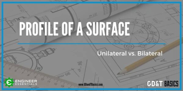 Bilateral Tolerance | GD&T Basics